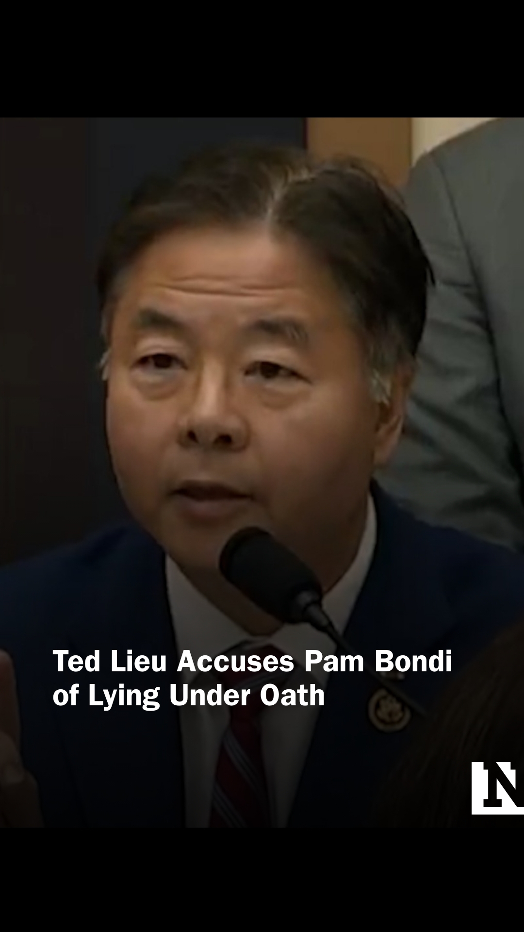 Congressman Ted Lieu accused Attorney General Pam Bondi of lying under ...