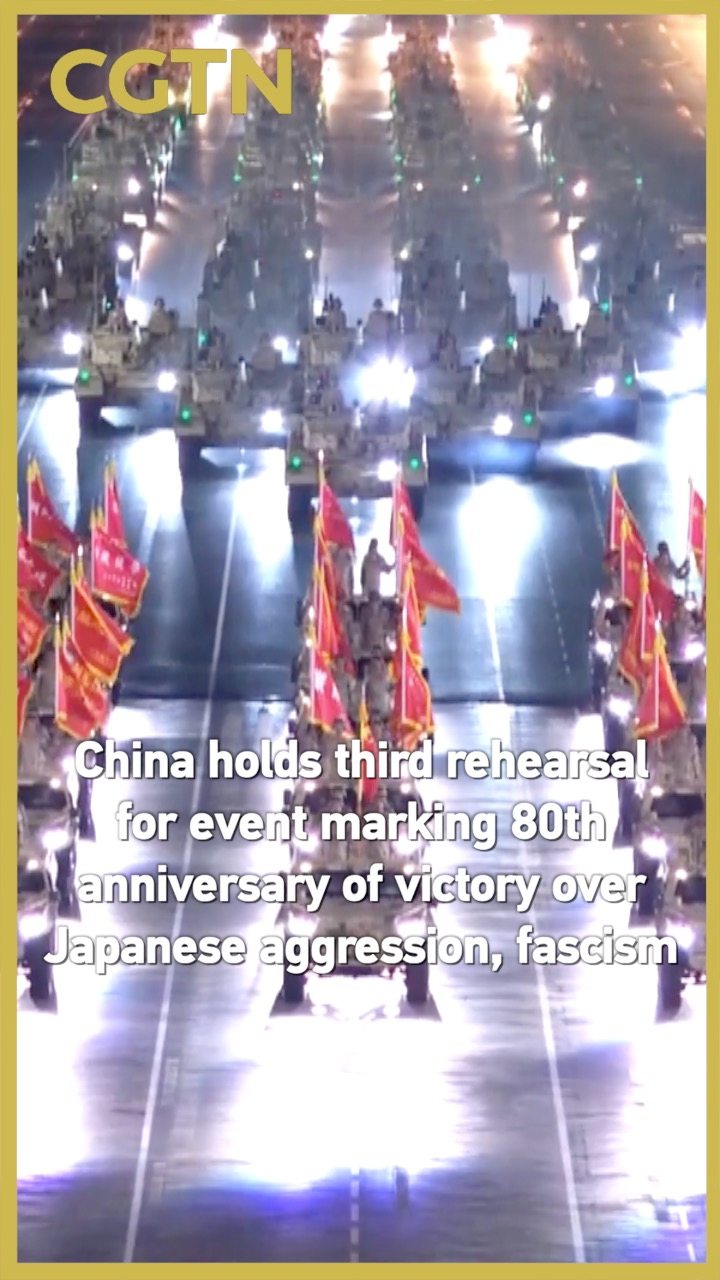 China holds 3rd rehearsal for event marking 80th anniversary of victory ...