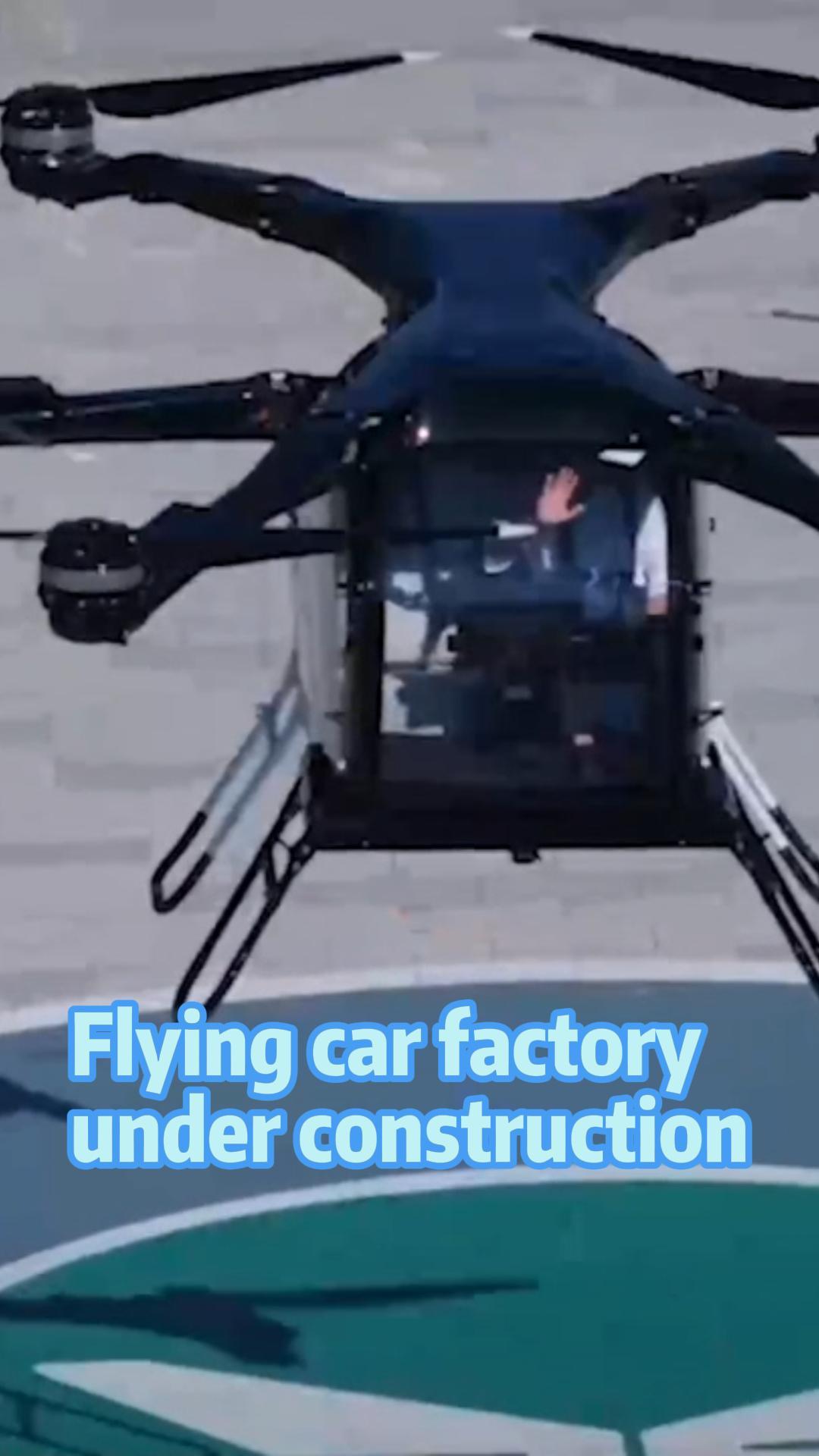 Flying car factory being constructed in China's Guangdong