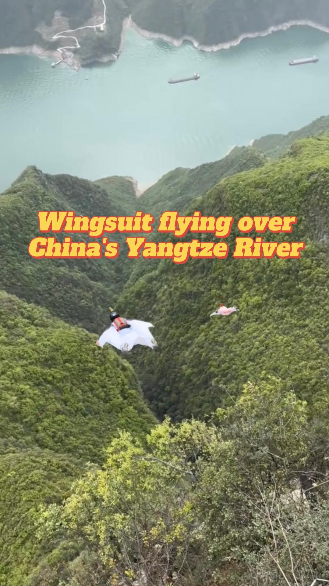 Wingsuit flying over China's Yangtze River