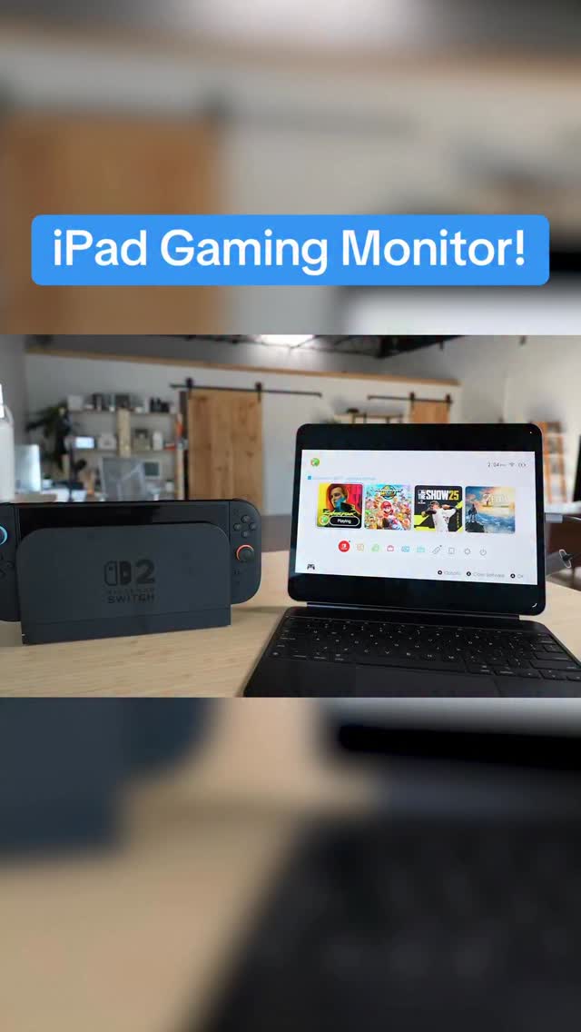Switch 2 users can use the iPad as a monitor, turning Apple’s tablet ...