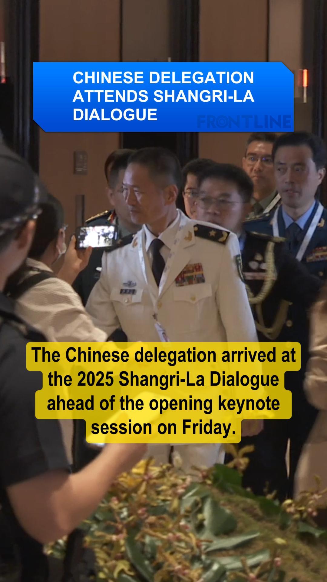 Chinese delegation attends Shangri-La Dialogue, reaffirms commitment to ...