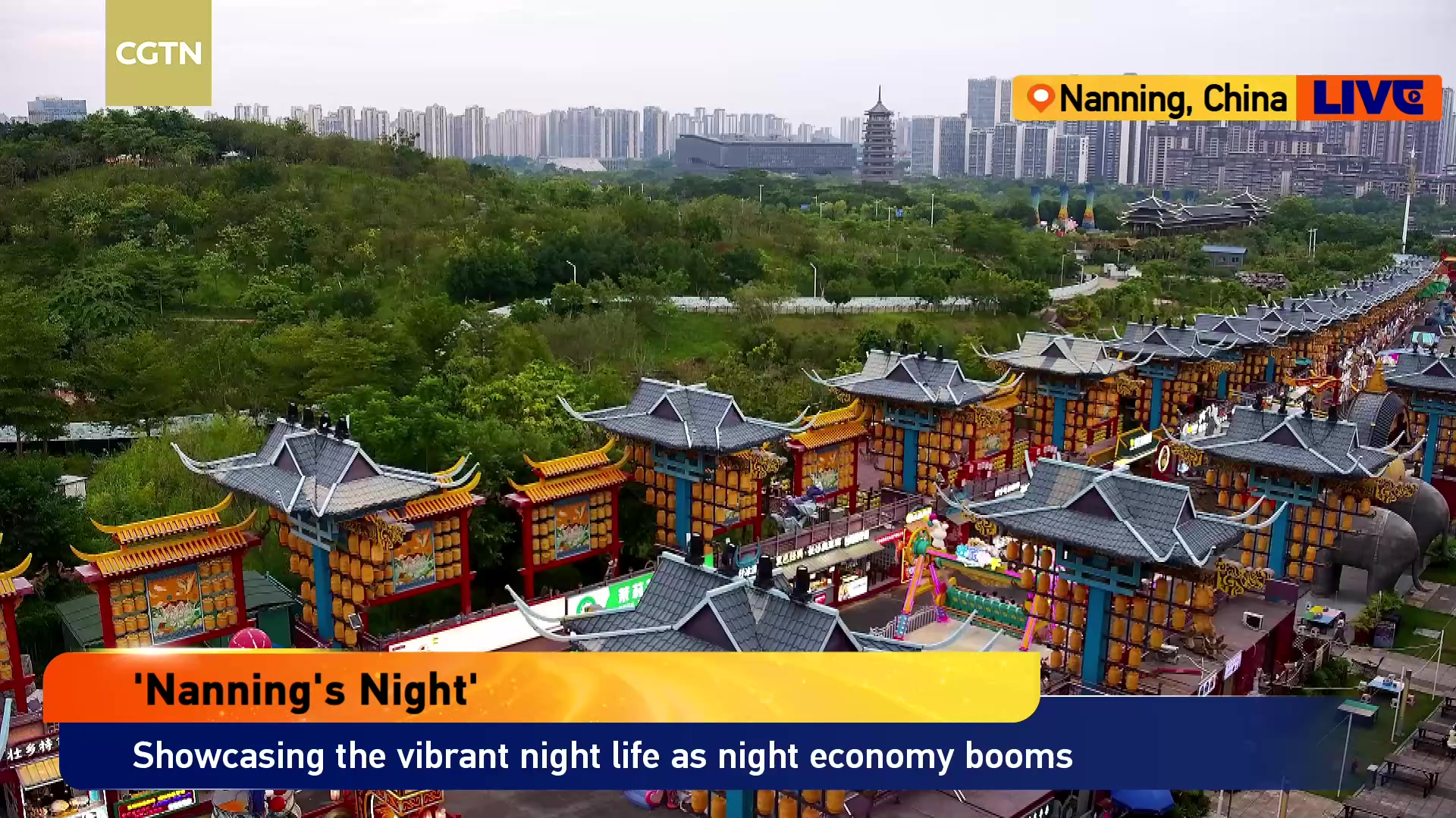 Live: 'Nanning's Night' showcases the vibrant night life as night ...