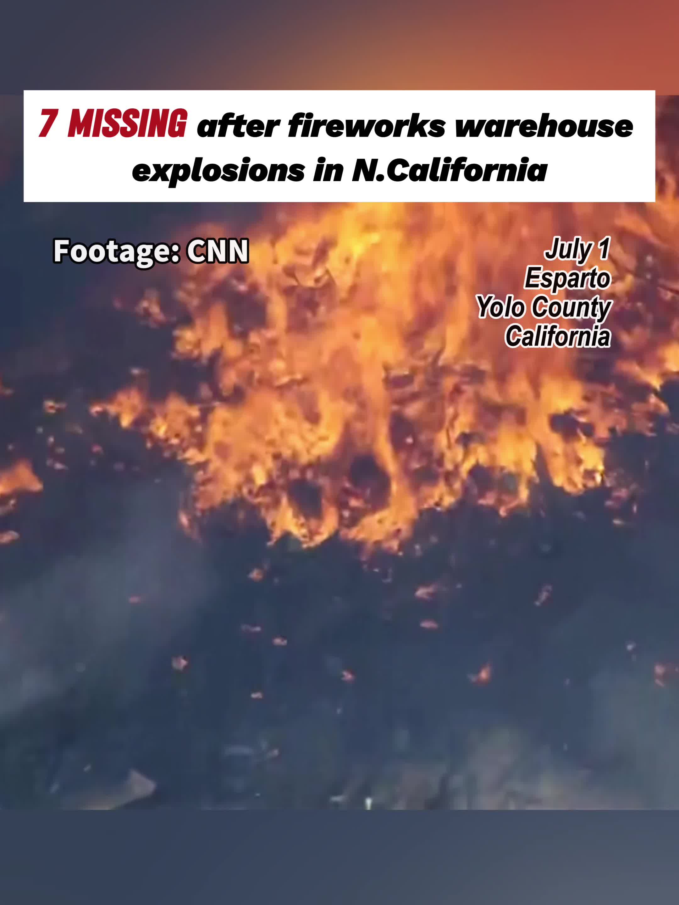 7 missing after fireworks warehouse explosions in Northern California